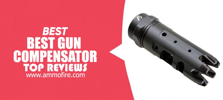 Maximize Your Shooting Performance: Top Picks for the Best Gun Compensator
