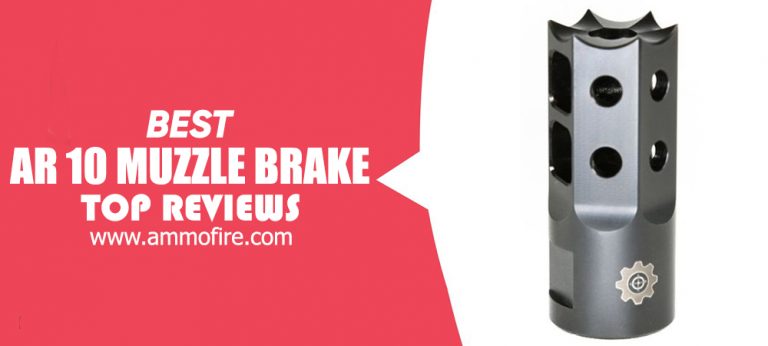Reduce Recoil and Improve Accuracy: Top Picks for the Best AR 10 Muzzle Brake