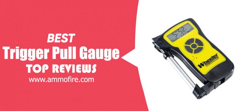 Best Trigger Pull Gauges for Accurate Measurements