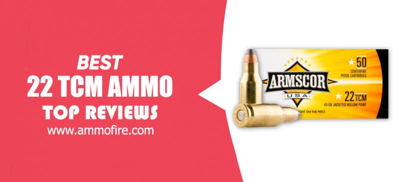 Best 22 TCM Ammo - Top Picks for Accuracy and Power